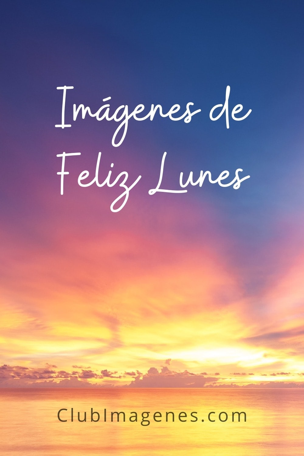 20 imágenes de feliz lunes que iluminarán tu día con alegría - Club ...